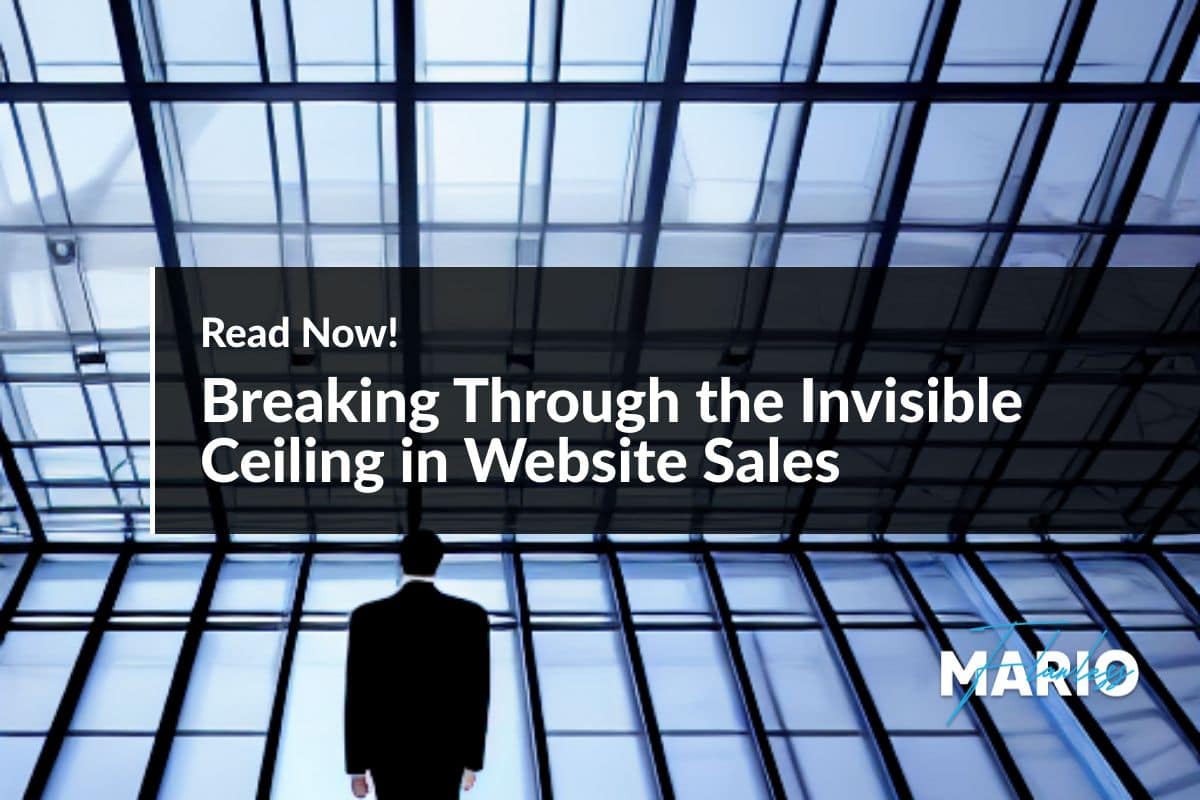 Breaking Through the Invisible Ceiling in Website Sales